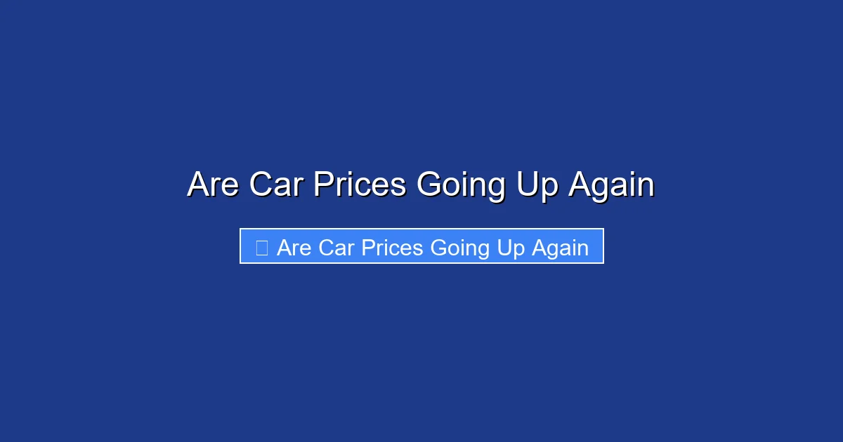 Are Car Prices Going Up Again - Premium SUV