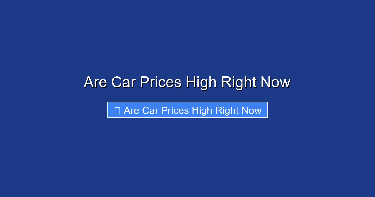 Are Car Prices High Right Now - Premium SUV