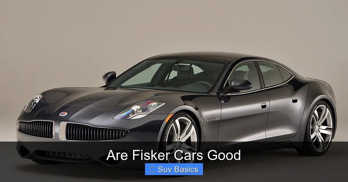 Are Fisker Cars Good - Premium SUV