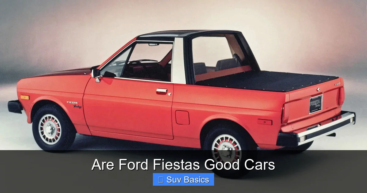 Are Ford Fiestas Good Cars - Premium SUV