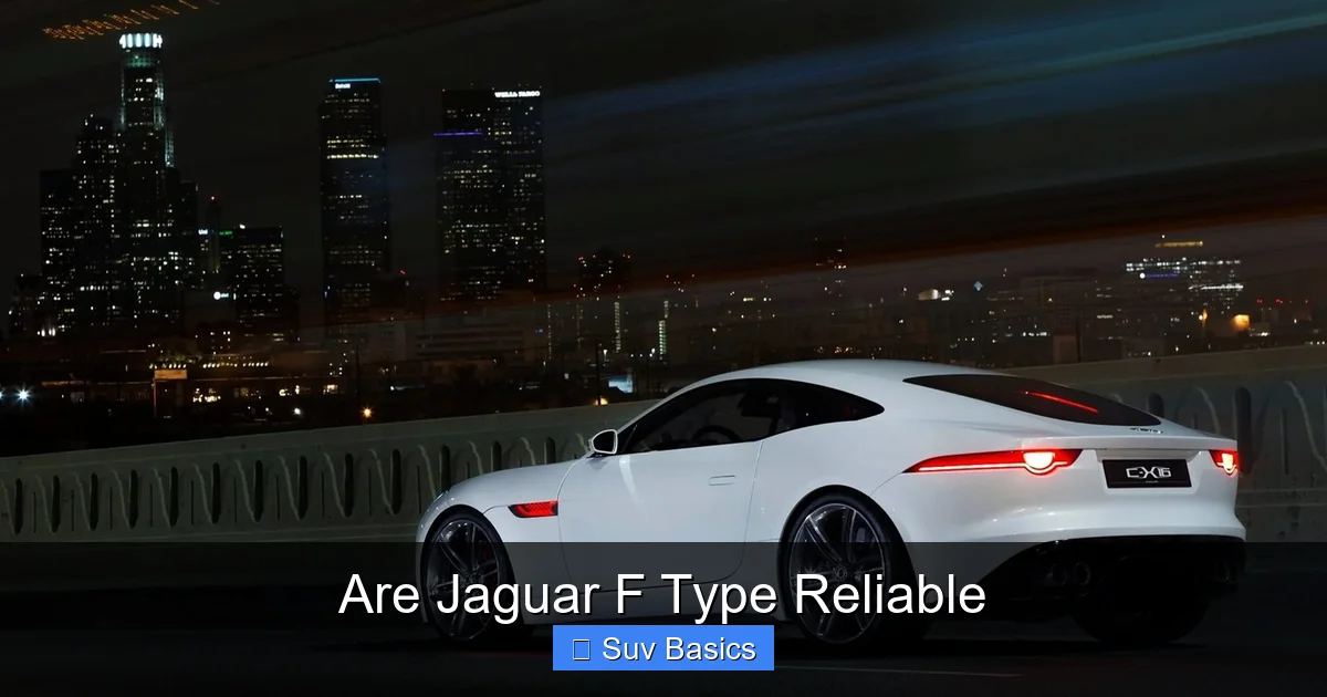 Are Jaguar F Type Reliable - Premium SUV