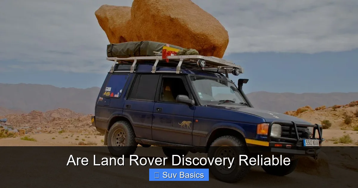 Are Land Rover Discovery Reliable - Premium SUV