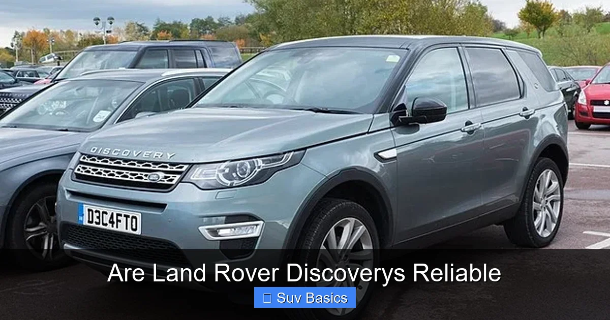 Are Land Rover Discoverys Reliable - Premium SUV