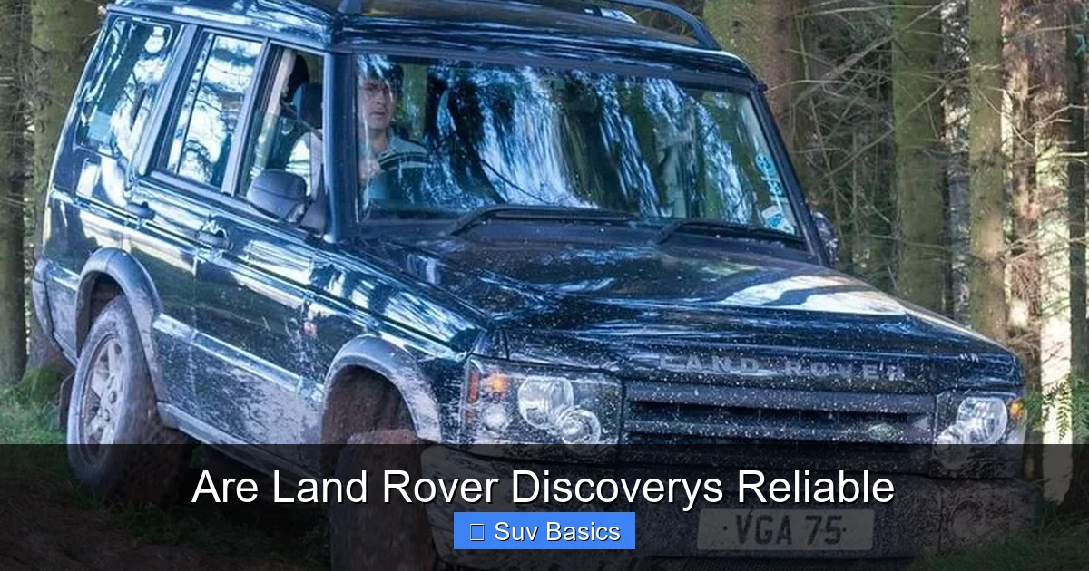 Are Land Rover Discoverys Reliable - Premium SUV