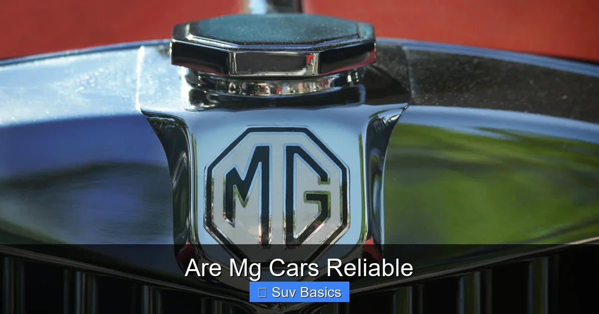 Are Mg Cars Reliable - Premium SUV