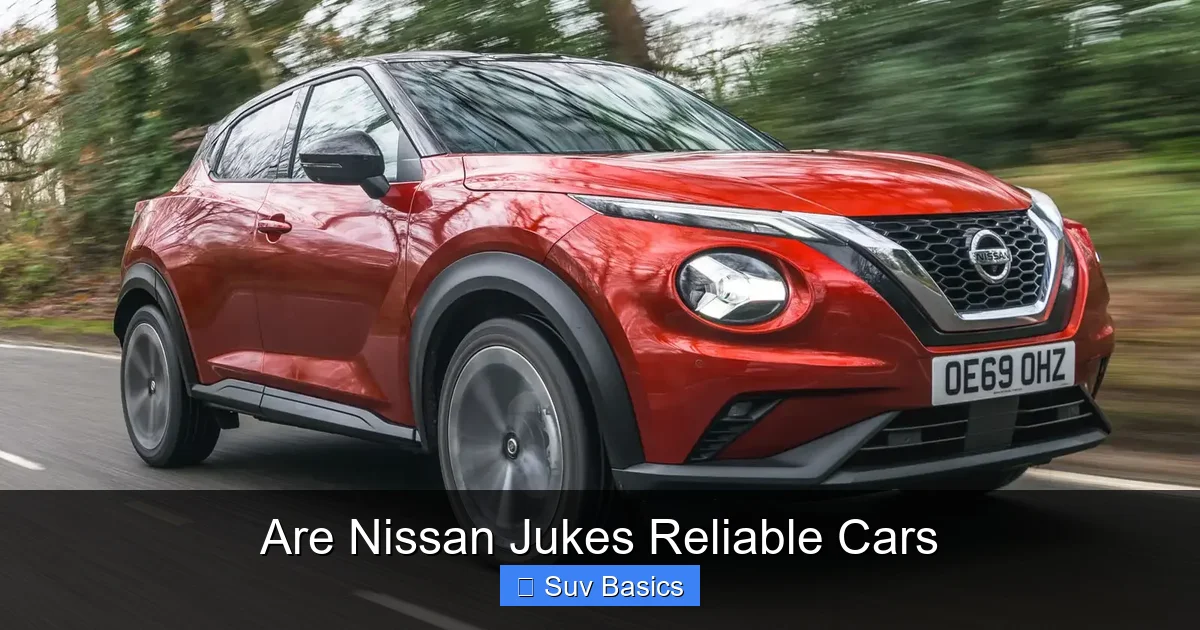 Are Nissan Jukes Reliable Cars - Premium SUV