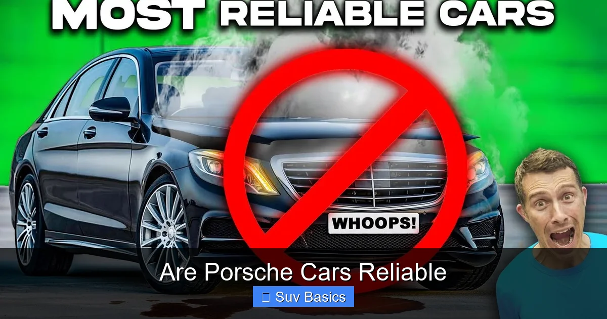 Are Porsche Cars Reliable - Premium SUV