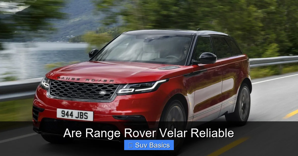 Are Range Rover Velar Reliable - Premium SUV