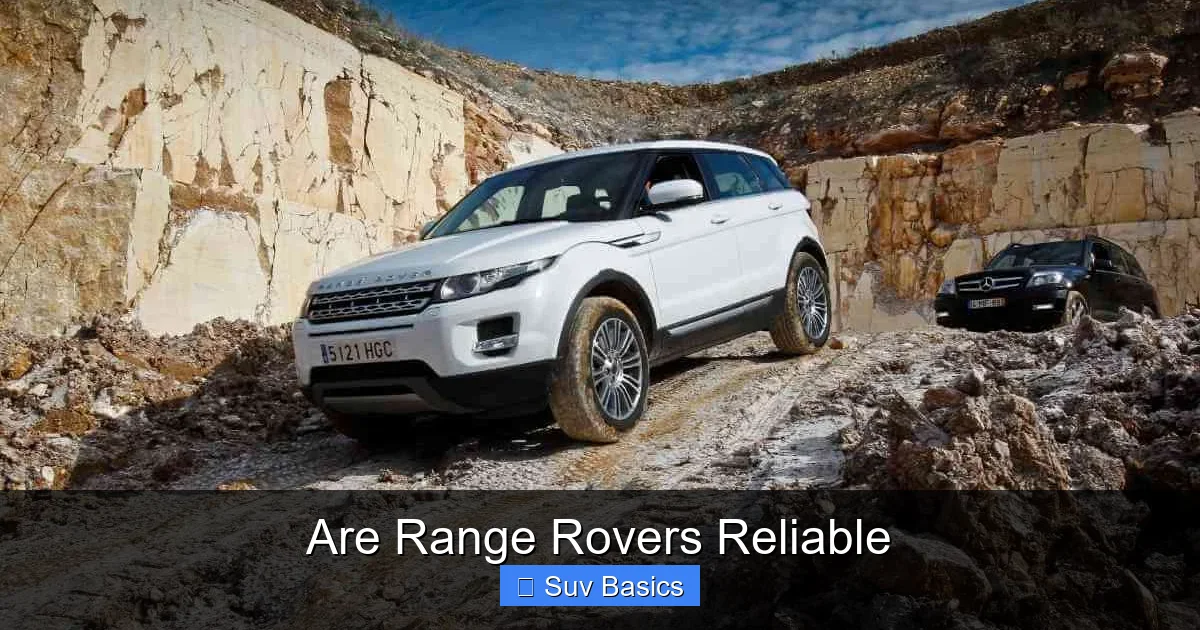 Are Range Rovers Reliable - Premium SUV