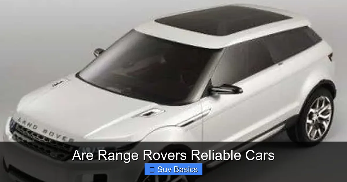 Are Range Rovers Reliable Cars - Premium SUV