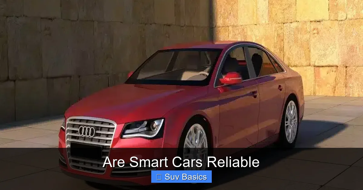 Are Smart Cars Reliable - Premium SUV